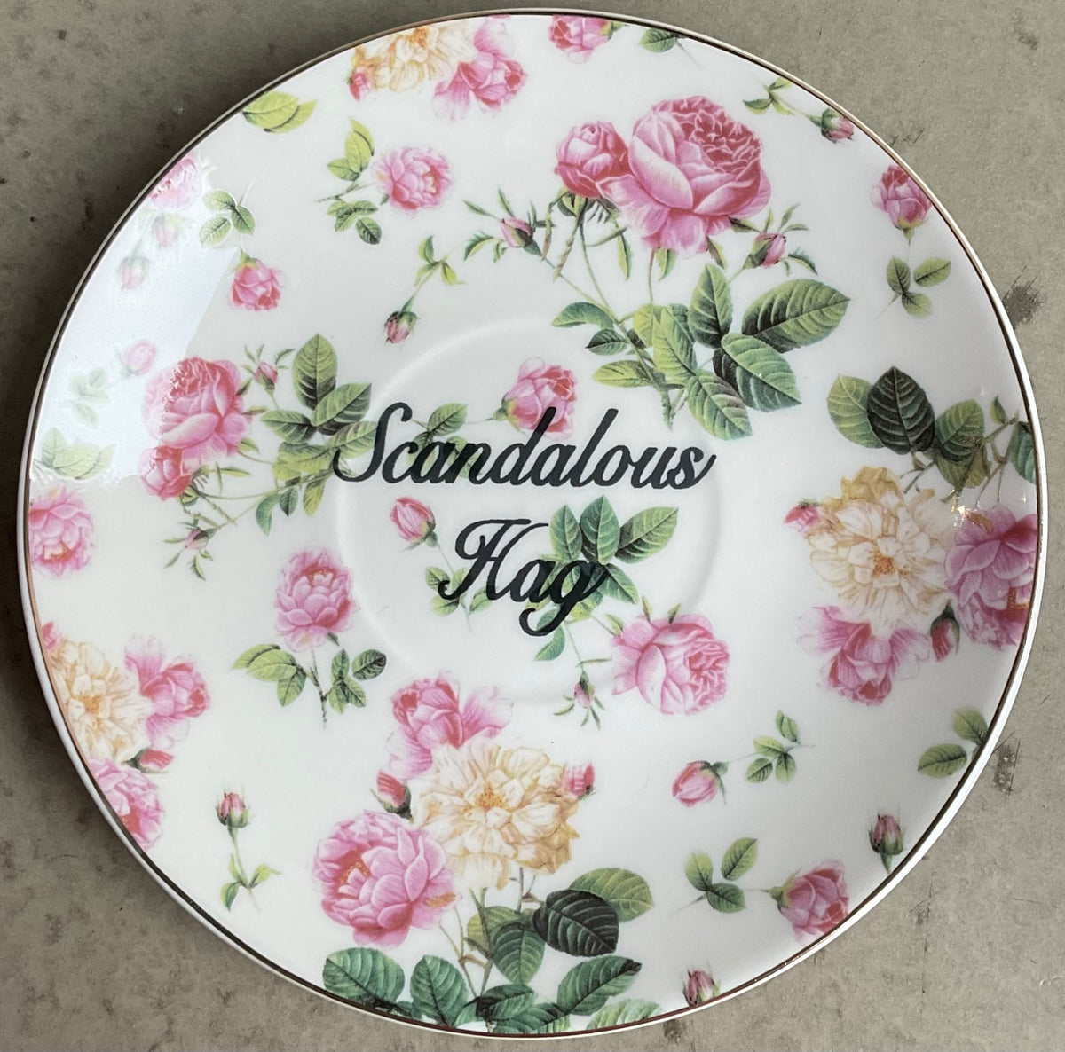 Scandalous Hag Funny insult Teacup and Saucer Set Porcelain ...